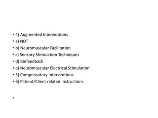 Physiotherapy Intervention for patients with Motor Control disease.ppt