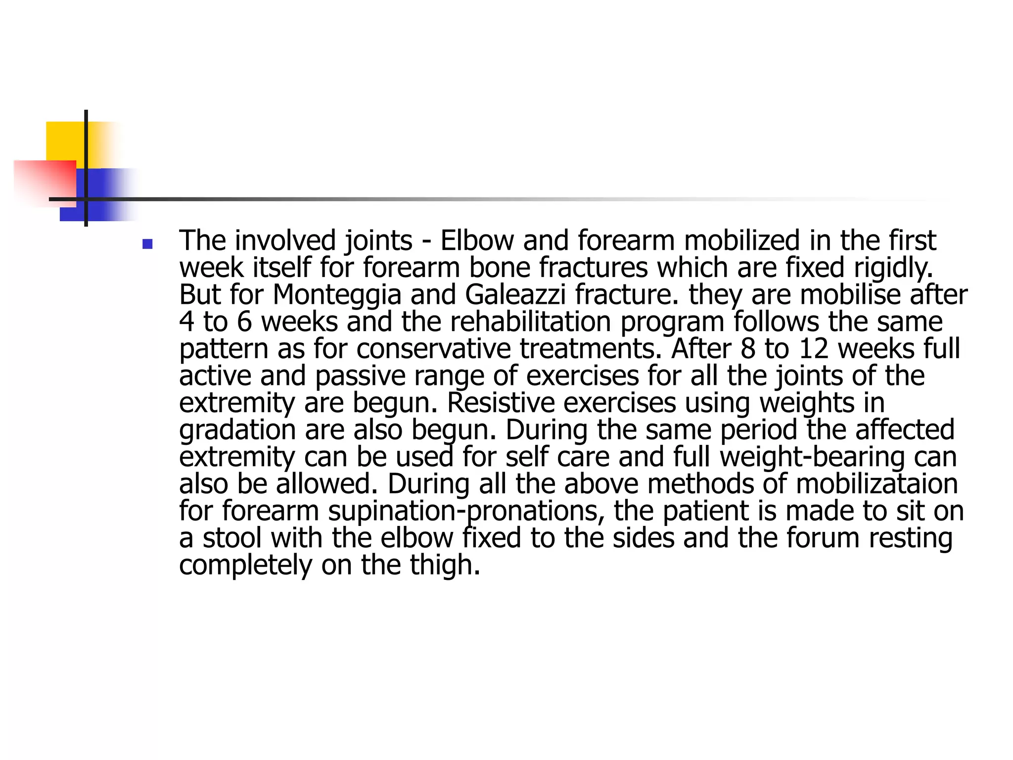 Physiotherapy management for forearm fractures | PPT