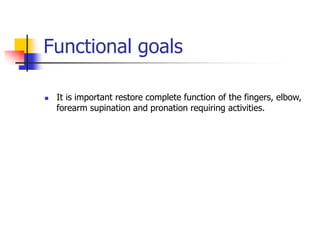 Physiotherapy management for forearm fractures | PPT