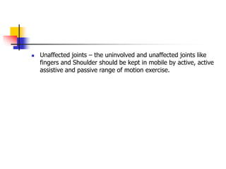 Physiotherapy management for forearm fractures | PPT