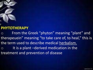 Phyto therapy for cancer, plants used in cancer, Phytotherapy | PPT