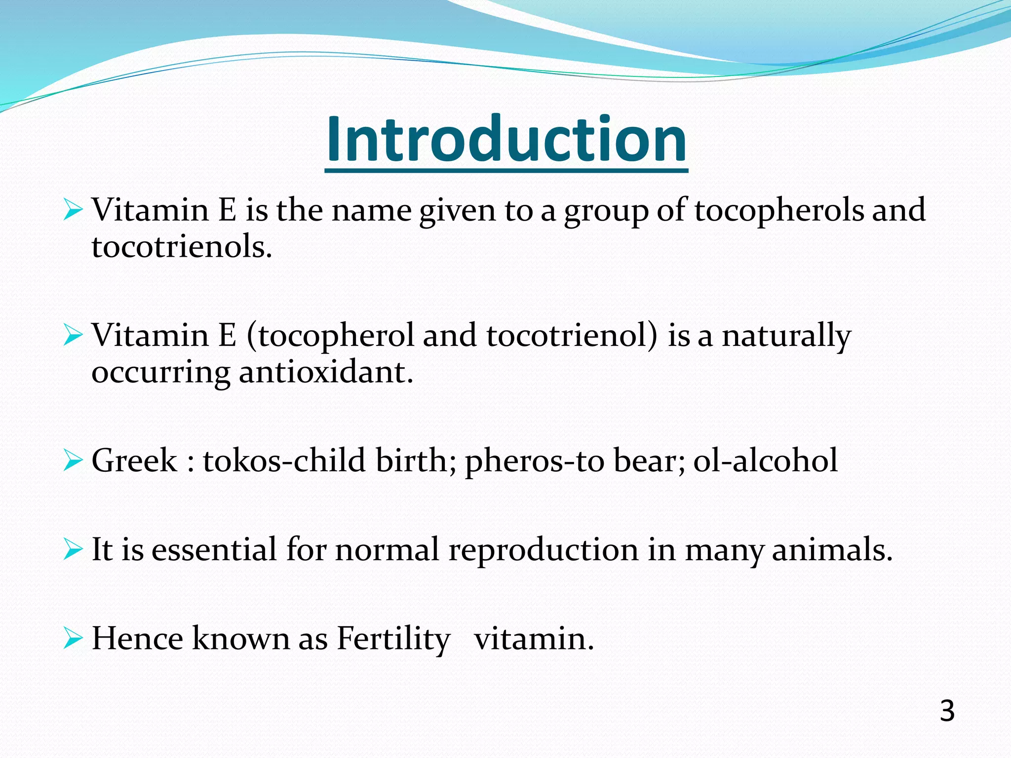 Phyto pharmaceutical - TOCOPHEROLS AND TOCOTRIENOLS (Vitamin E ) | PPTX