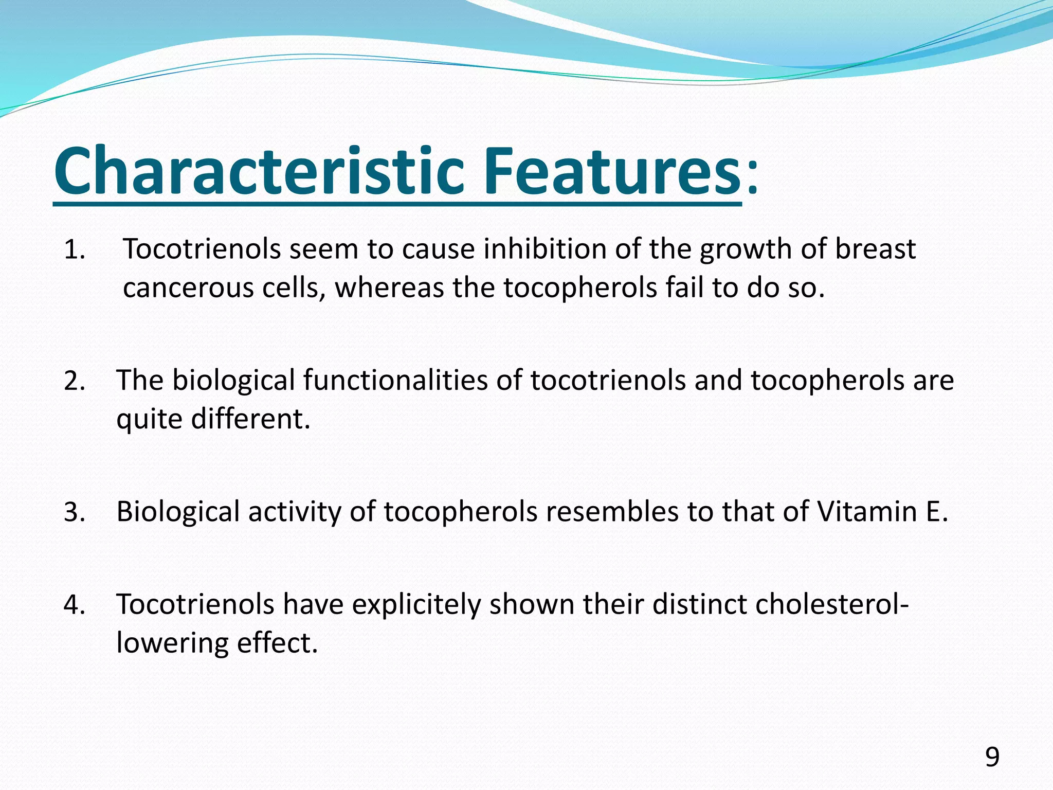 Phyto pharmaceutical - TOCOPHEROLS AND TOCOTRIENOLS (Vitamin E ) | PPTX