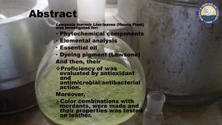 Phytochemical investigation of lawsonia inermis linn and its | PPTX