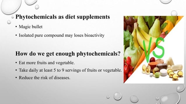 Phytochemicals | PPTX | Herbs and Supplements | Alternative Medicine