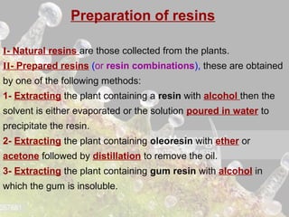 Phytochemistry resins and resin combinations | PPT