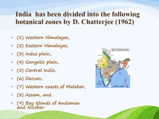 Phytogeographical zones of india | PPTX