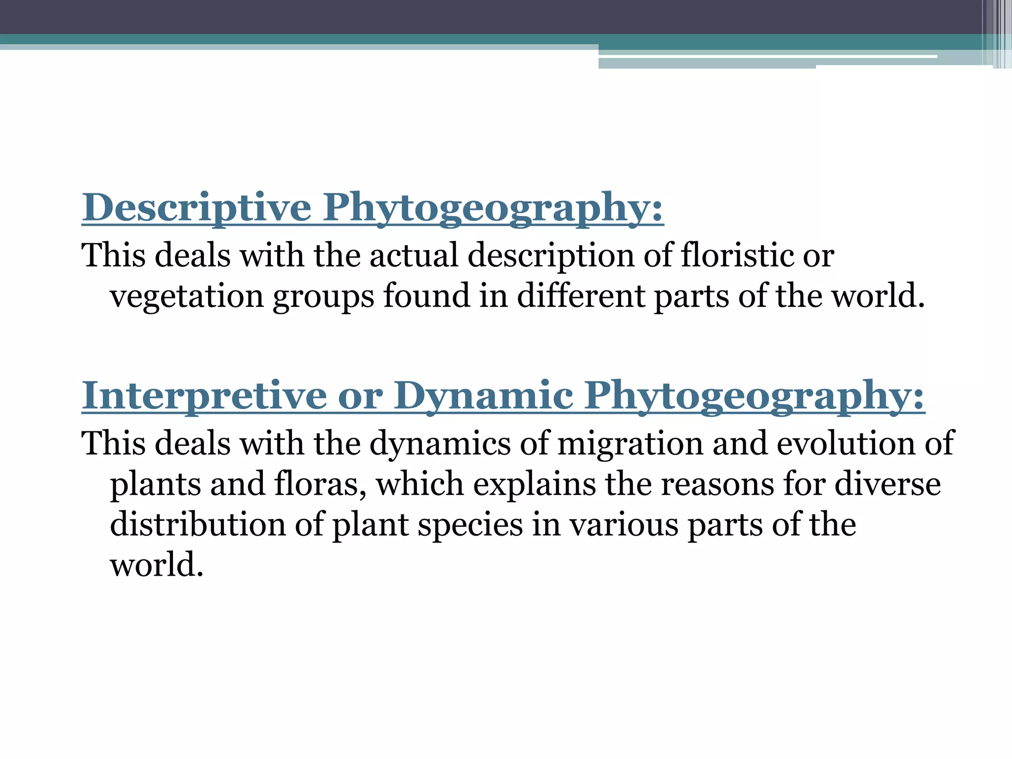 Phytogeography, climate, vegetation and botanical zones | PPTX