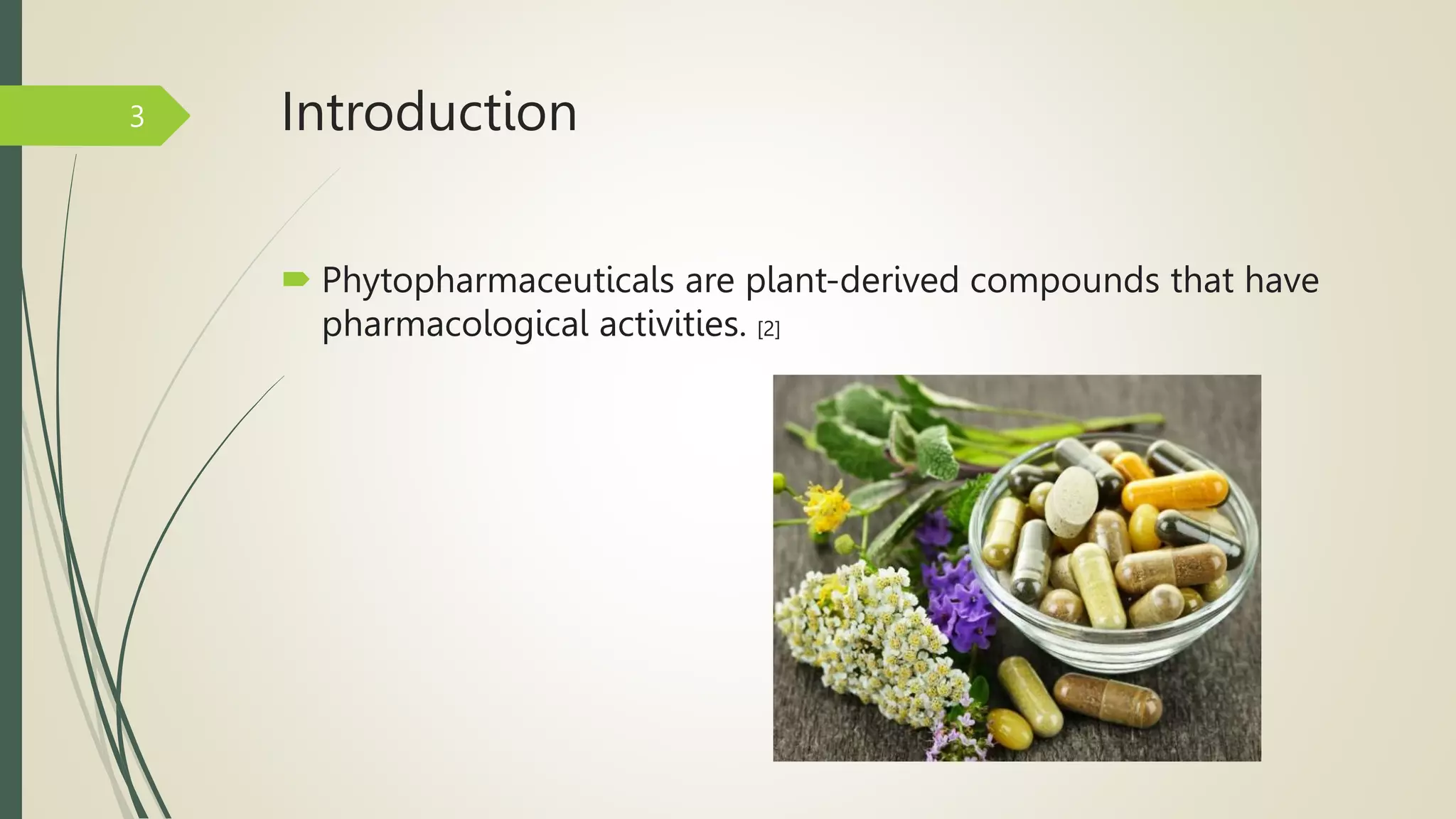 Phytopharmaceuticals- Durgashree Diwakar | PPTX | Nutrition | Healthy Living