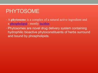 Phytosomes | PPTX