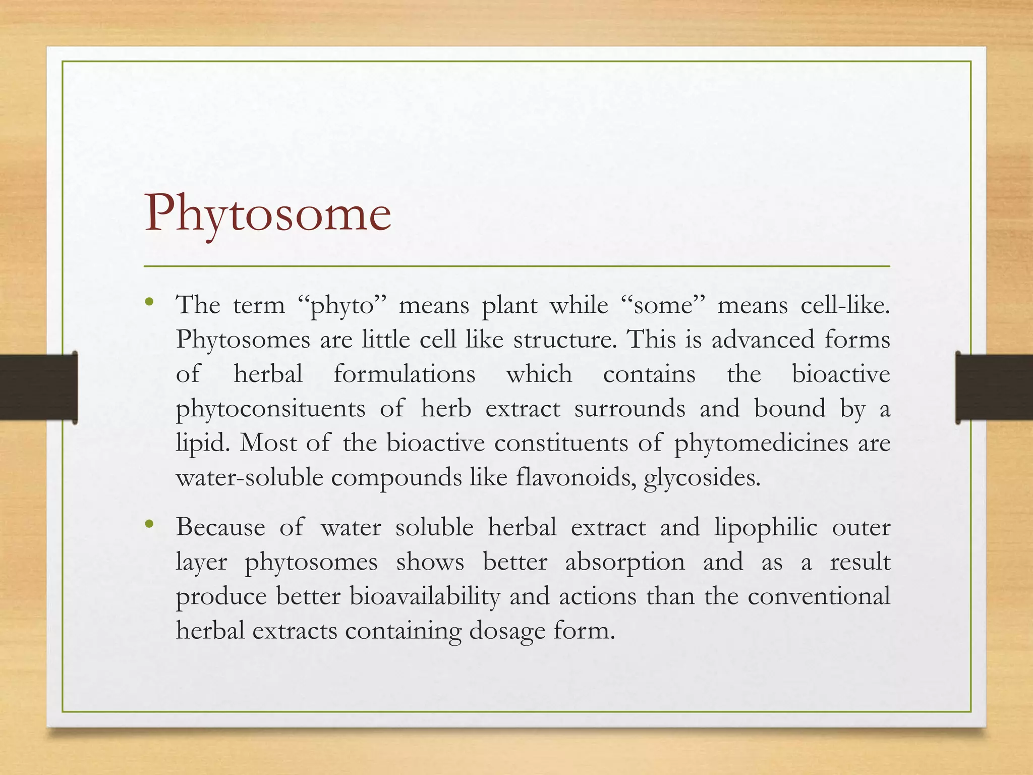 Phytosomes : Preparation and Application | PPTX