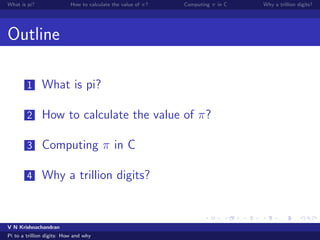 pi to a trillion digits : How and Why? | PPT
