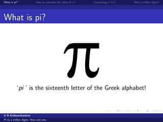 pi to a trillion digits : How and Why? | PDF