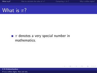 pi to a trillion digits : How and Why? | PDF
