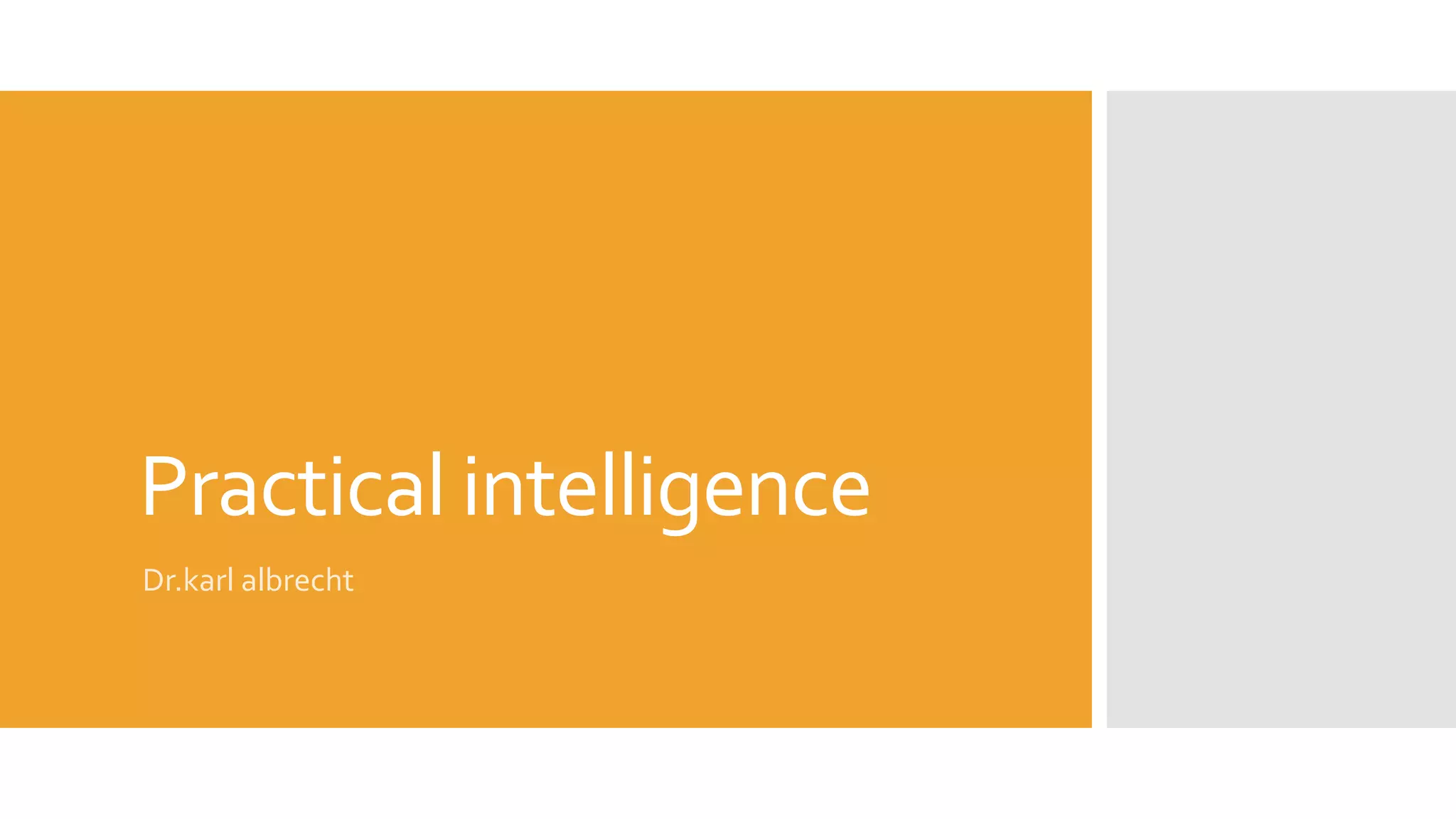 Practical Intelligence | PPT