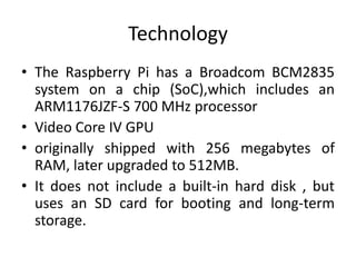 Raspberry pi | PPTX | Operating Systems | Computer Software and Applications