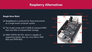 Introduction aboout raspberry PI | PDF | Operating Systems | Computer Software and Applications
