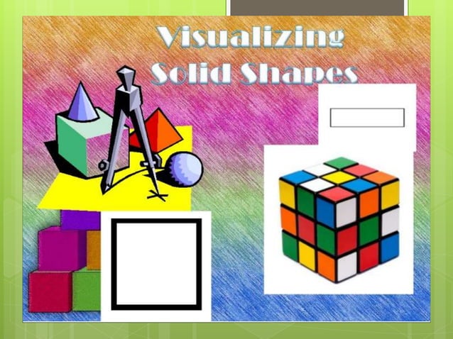 Visualizing Solid Shapes | PPTX