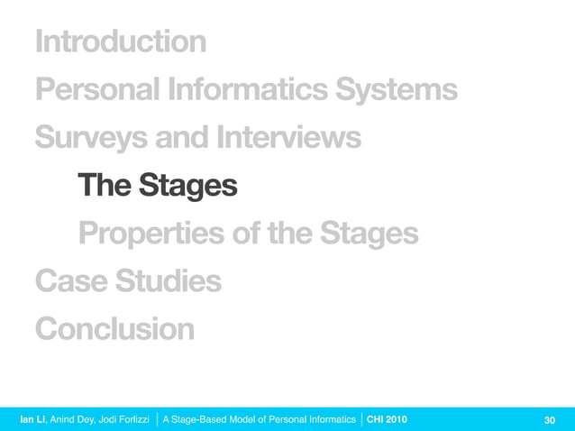 A Stage-Based Model of Personal Informatics Systems (CHI 2010 Talk) | PPT
