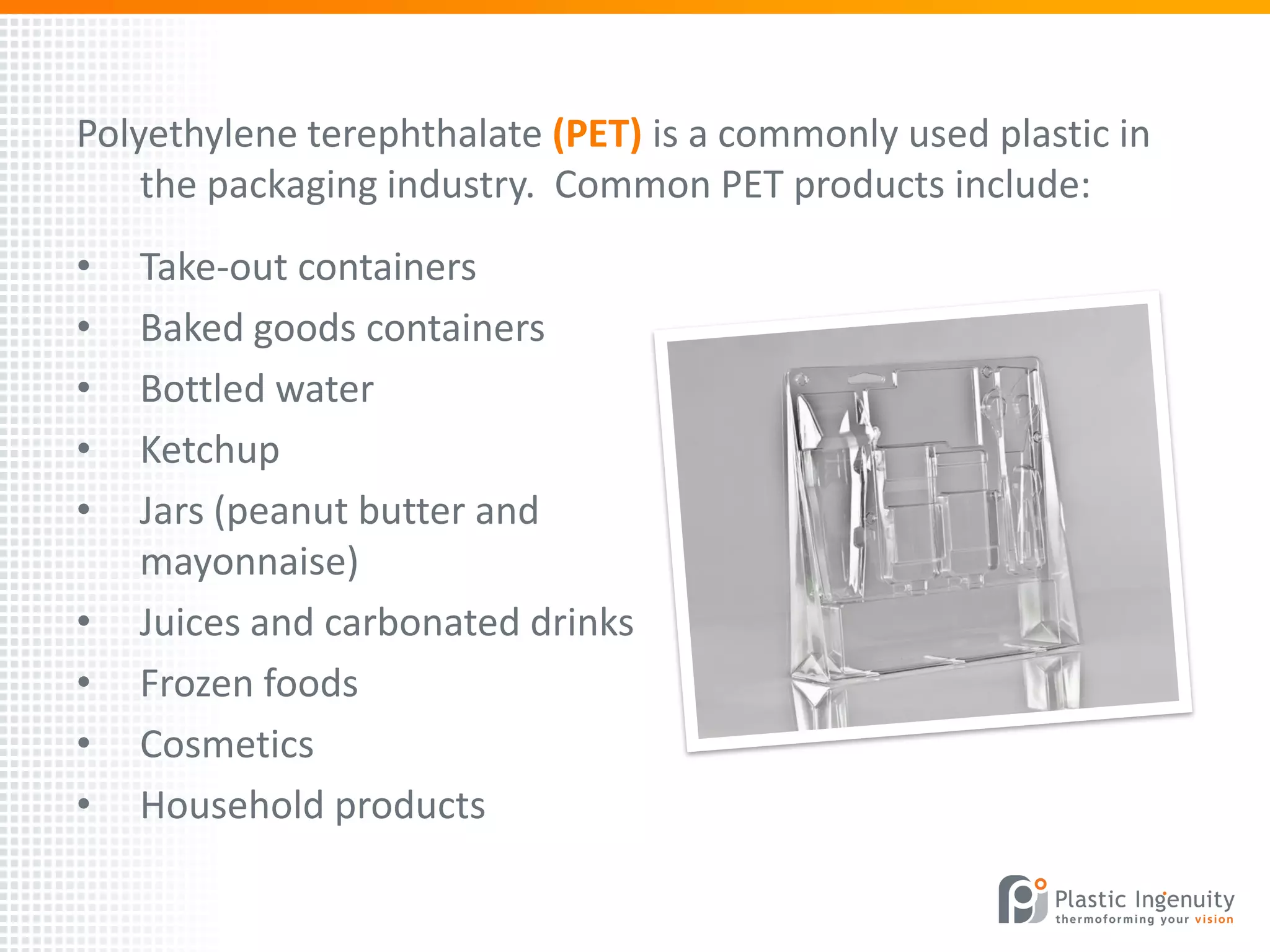 Benefits And Applications of PET Plastic Packaging | PDF