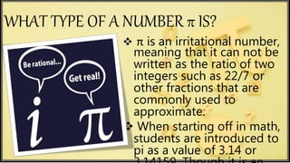 PI THE MATHEMATICAL CONSTANT | PPTX