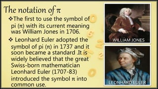PI THE MATHEMATICAL CONSTANT | PPTX