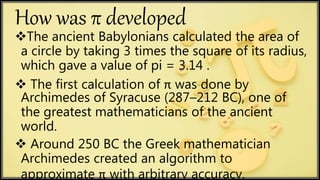 PI THE MATHEMATICAL CONSTANT | PPTX