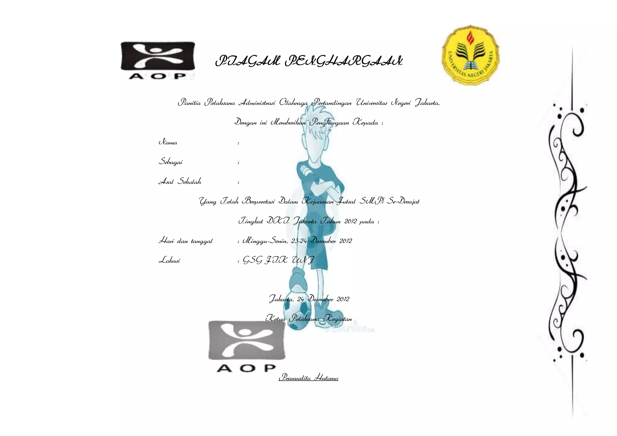 Contoh Piagam penghargaan futsal | DOCX