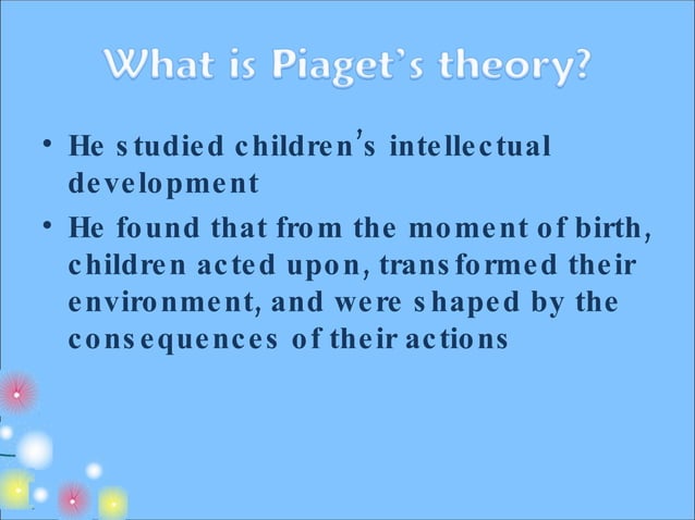 *Piaget And Cognitive Development* | PPS