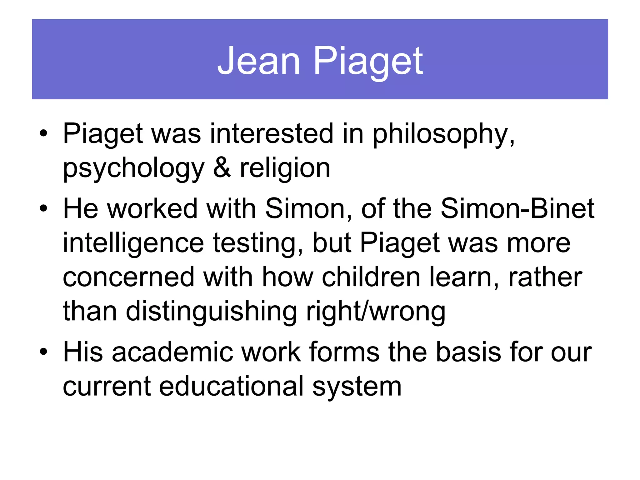 PIAGET COGNITIVE DEVELOPMENT | PPT