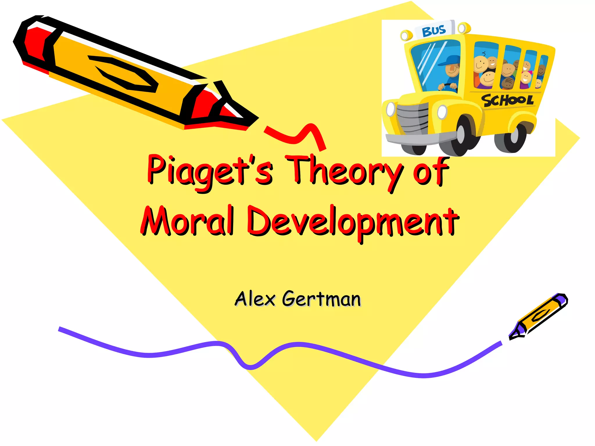 Piaget Moral[1] | PPT