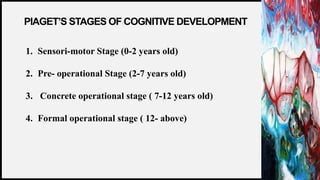 Piagets-stage-of-cognitive-development.pptx