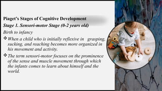Piagets-stage-of-cognitive-development.pptx