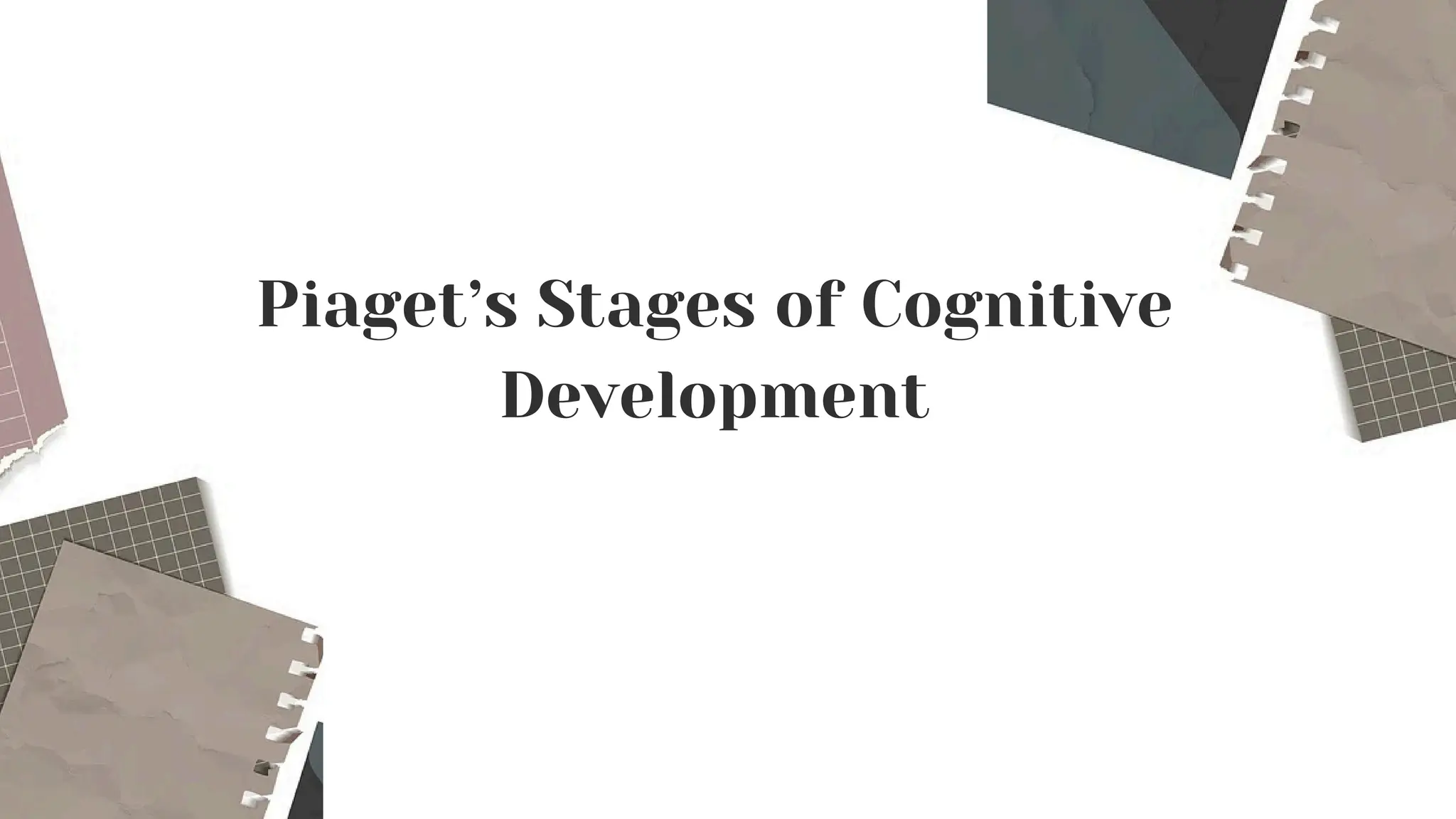 Piagets-Stages-of-Cognitive-Development.pdf