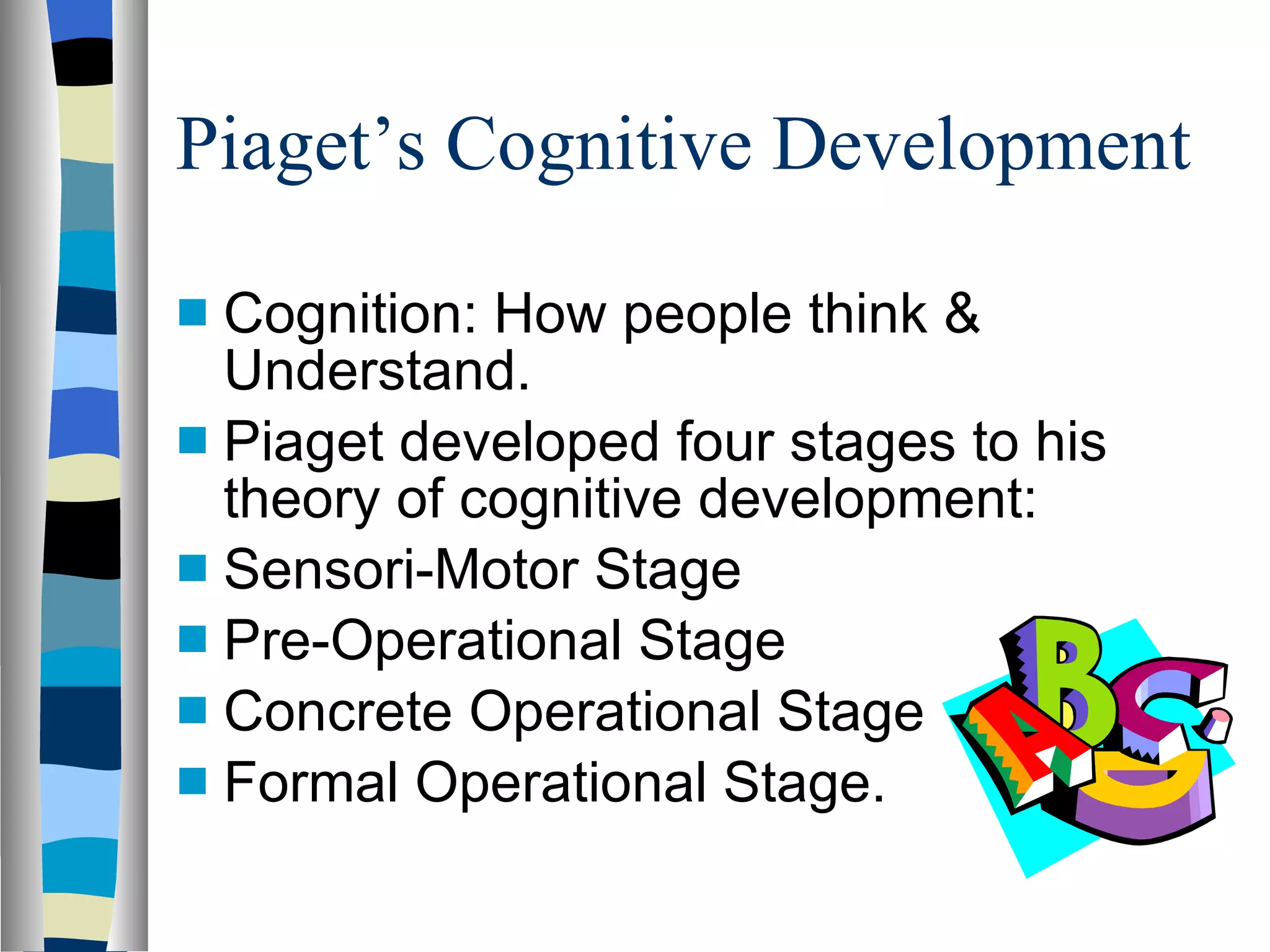 Piagets Cognitive Development | PPT