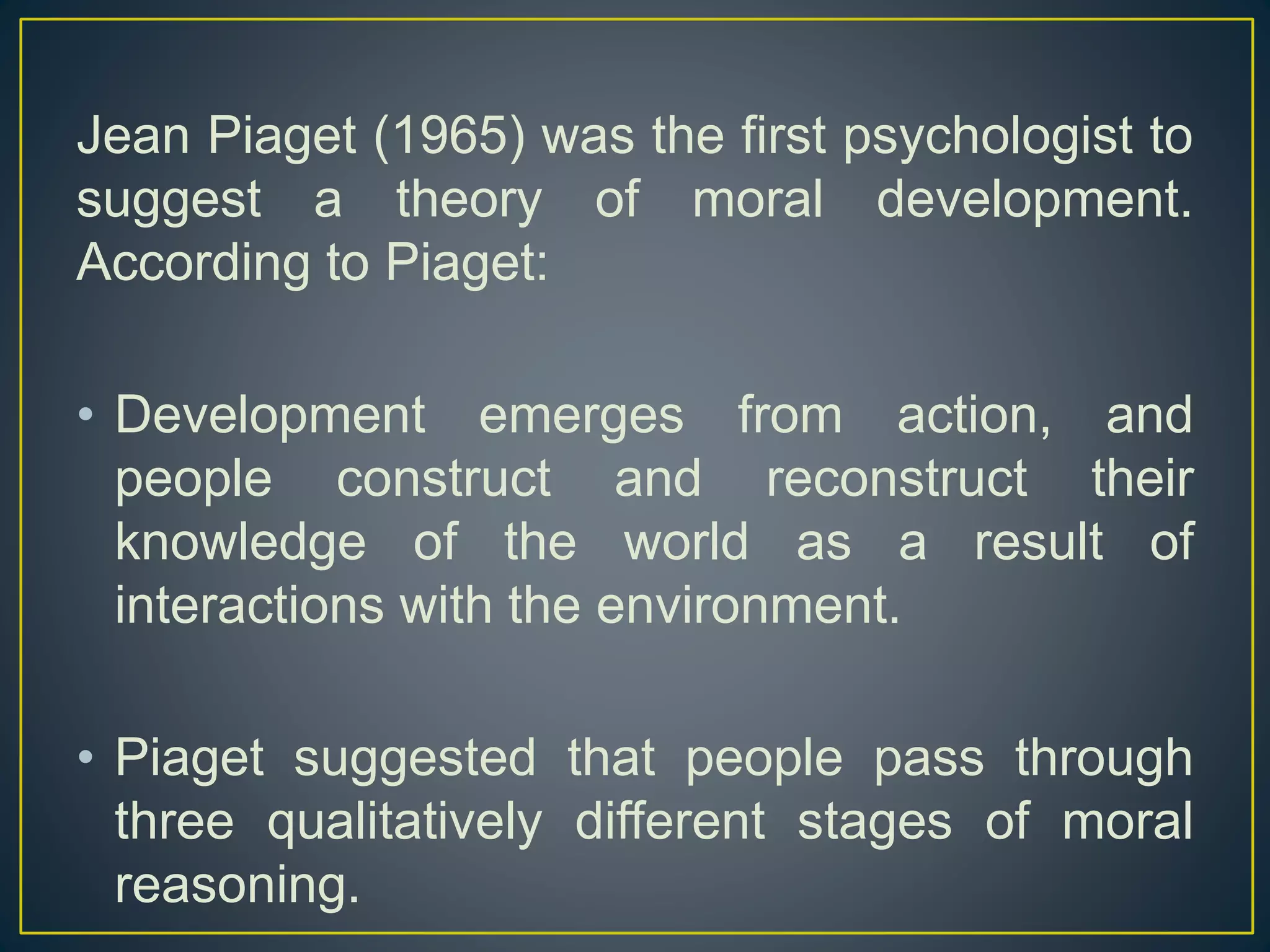 Piaget’s Moral Development | PPTX