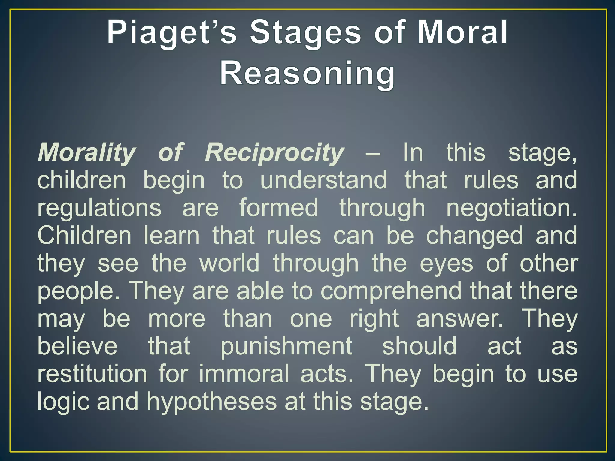 Piaget’s Moral Development | PPTX