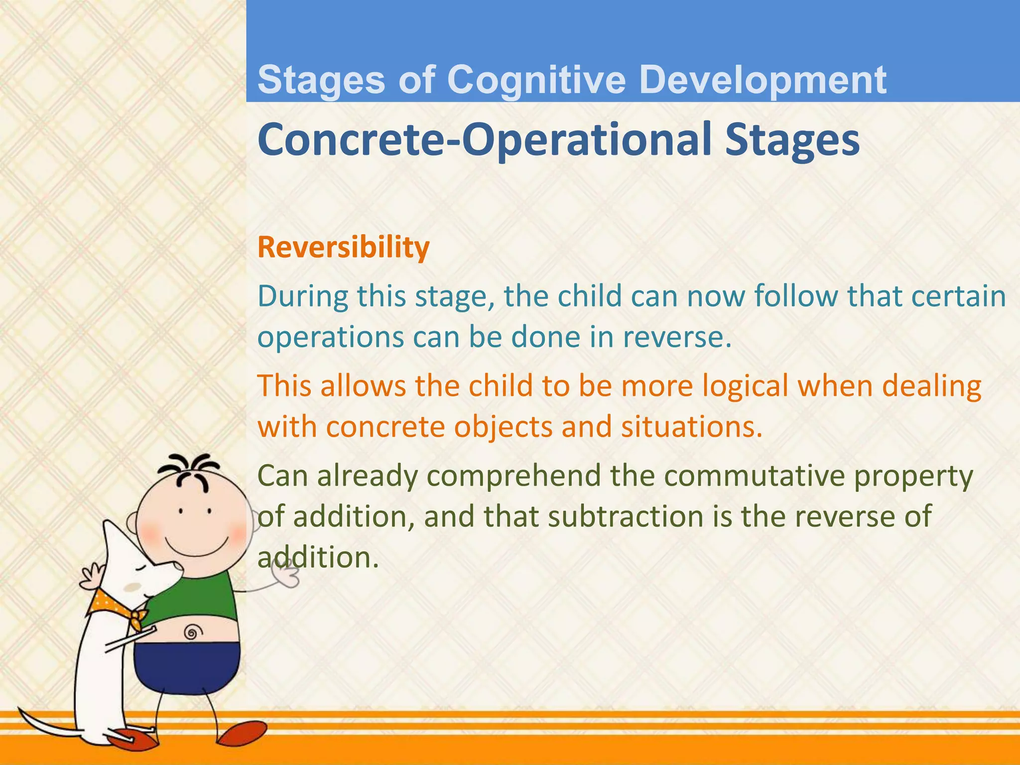 Piagets stages of cognitive development | PPTX