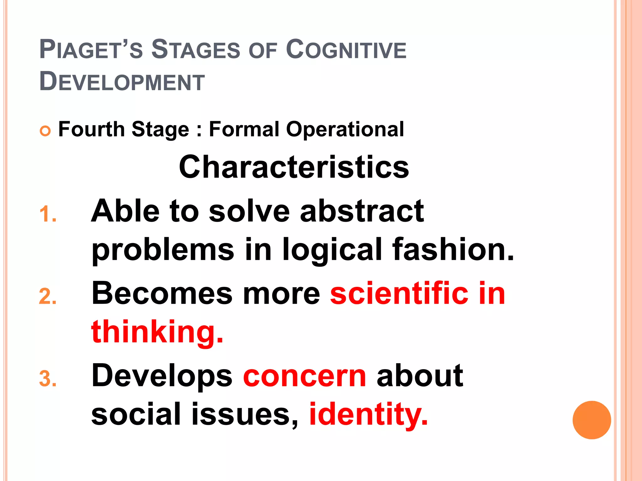Piaget’s stages of cognitive development by safeer | PPT