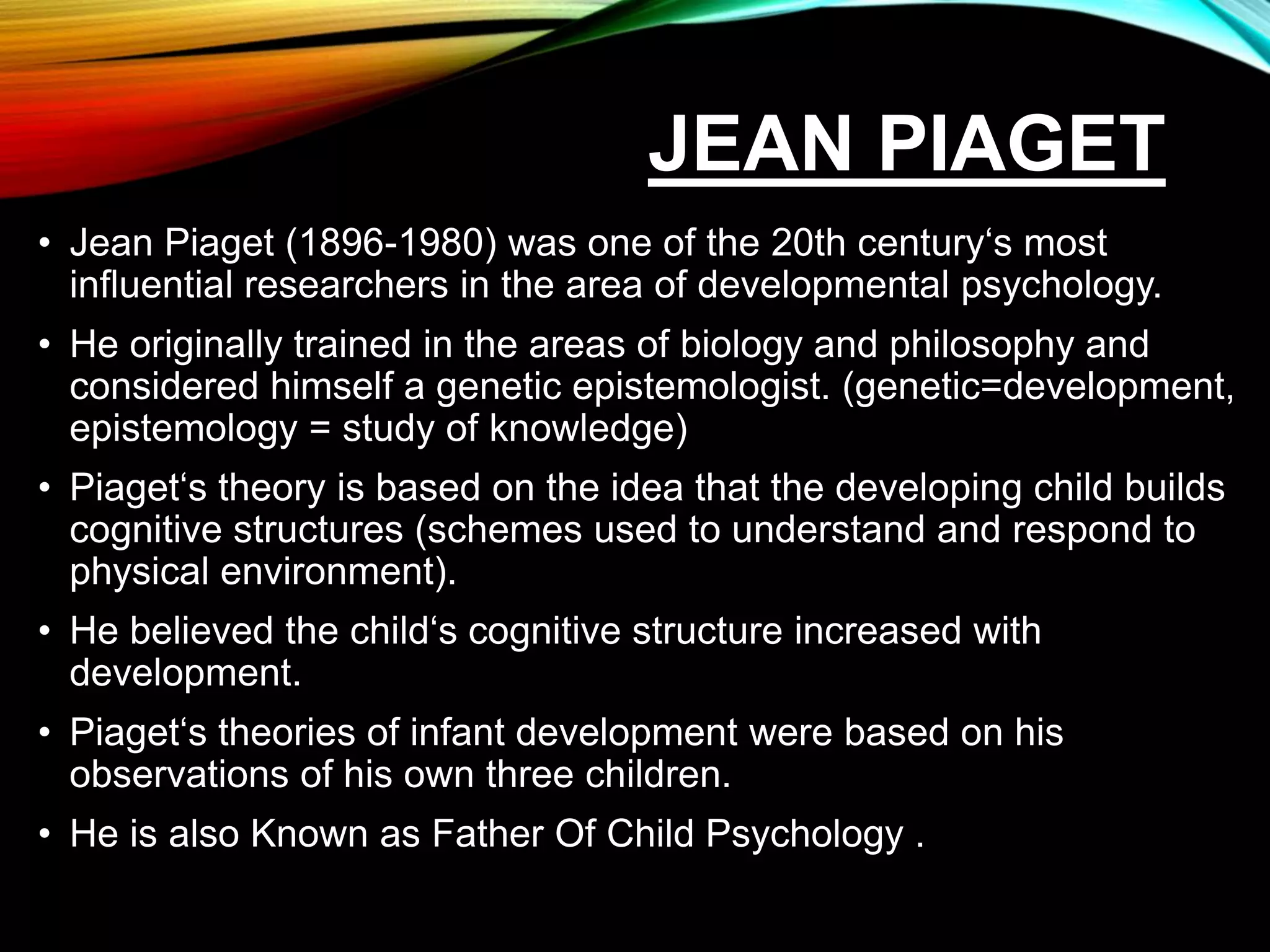 Piaget's Theory of Cognitive Development | PPTX