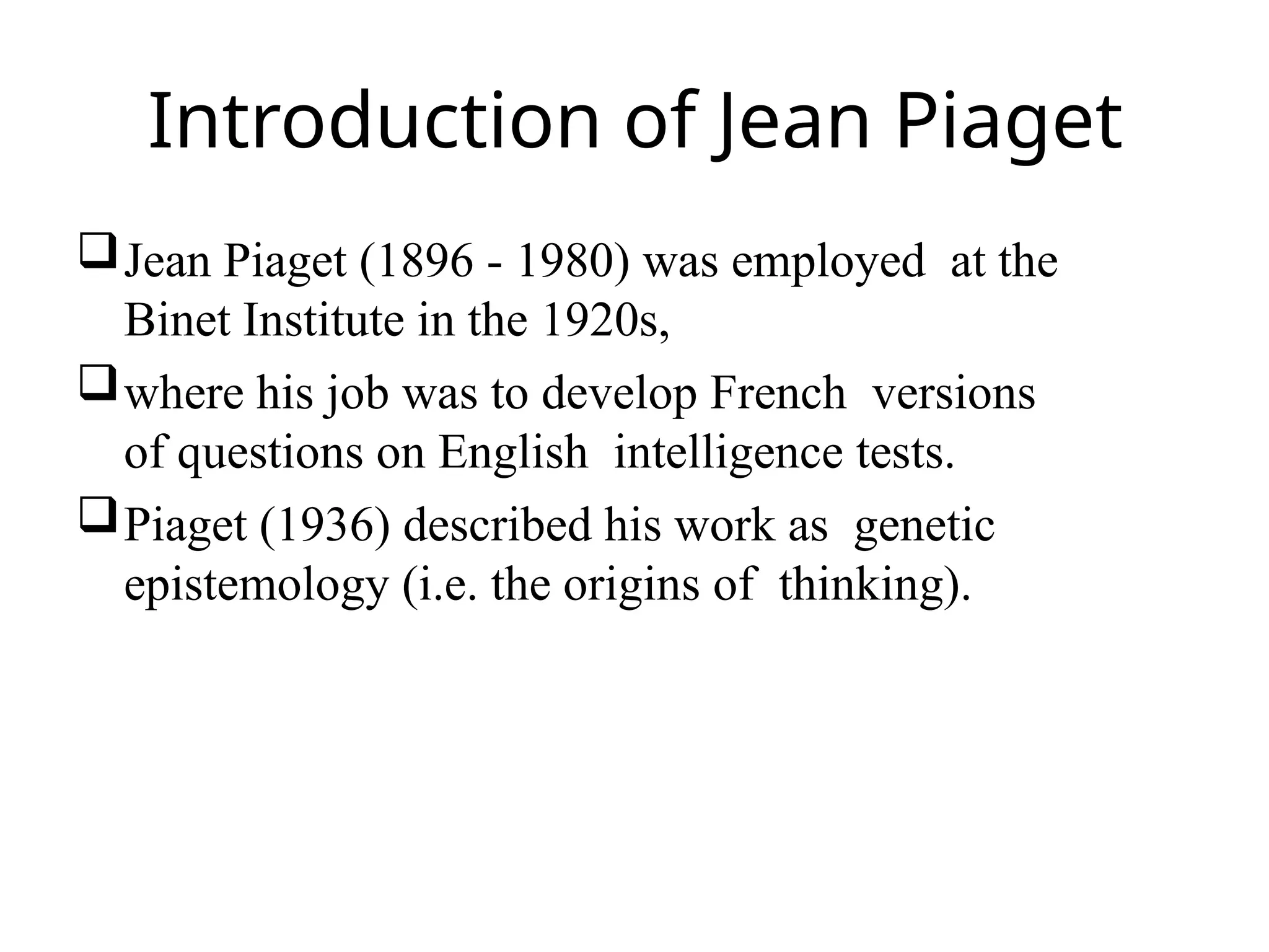 piagets theory of development with description | PPTX