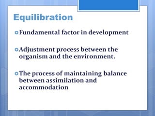 Piaget's theory on cognitive development | PPTX