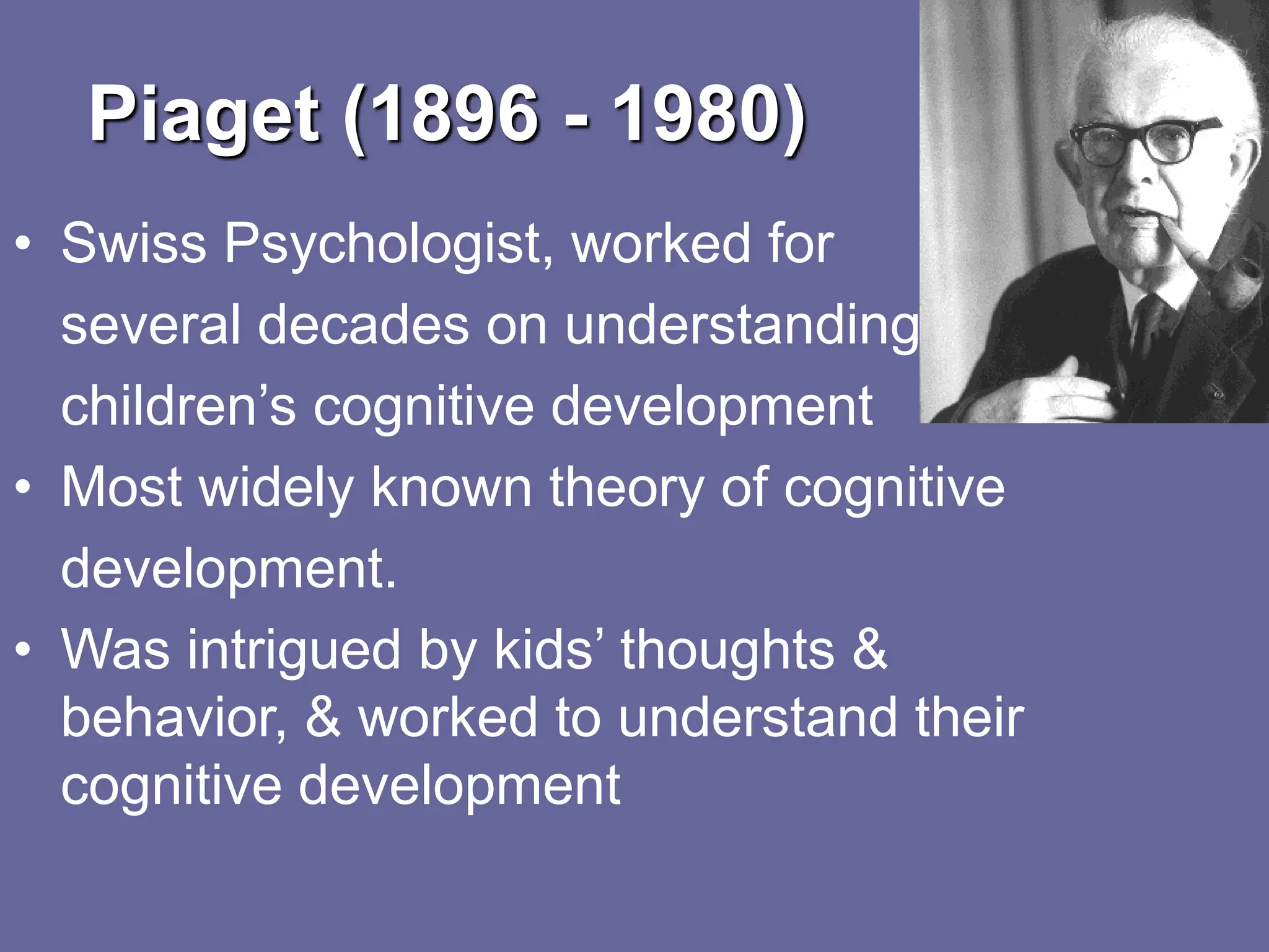 Jean Piaget Theory Of Cognitive Development | PPT