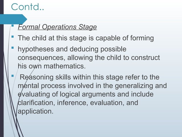 Piaget proposed four sequential stage... | PPT