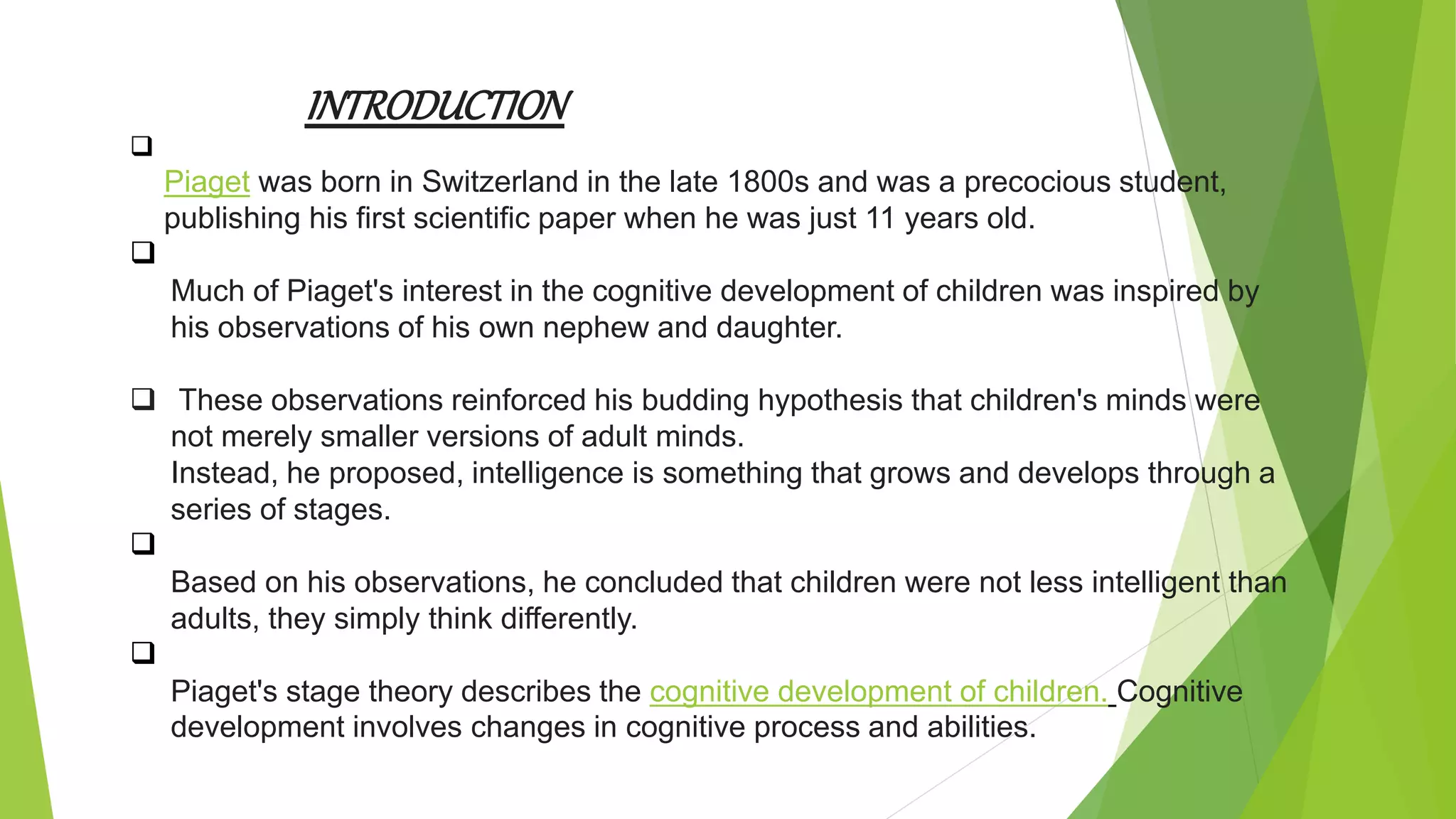 PIAGET THEORY OF INTELLECTUAL DEVELOPMENT PPT.pptx