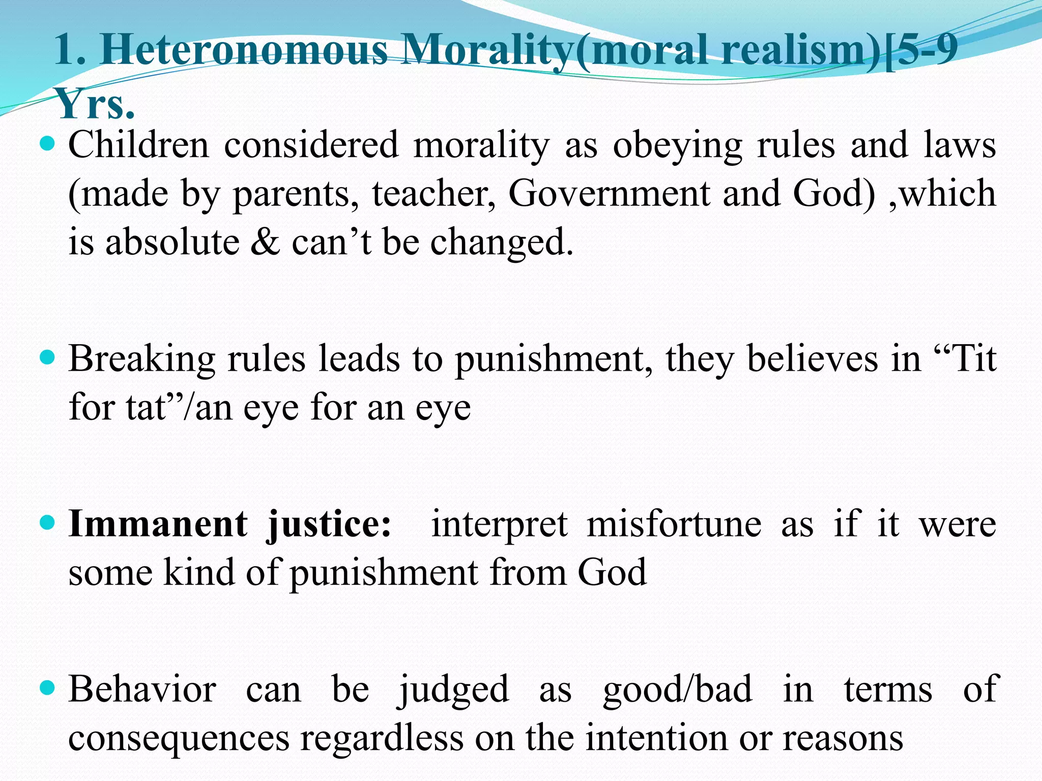 Piaget theory of moral development | PPTX