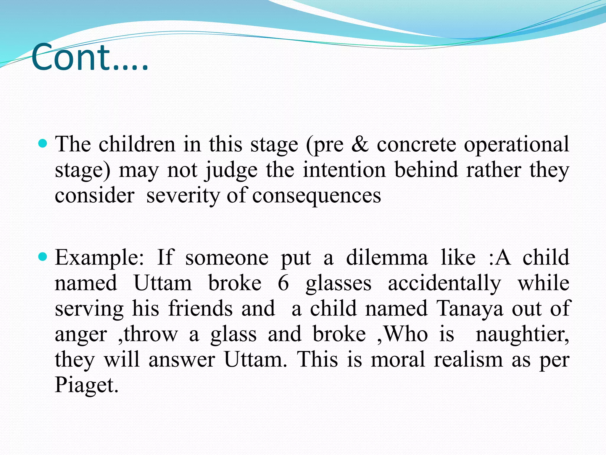 Piaget theory of moral development | PPTX