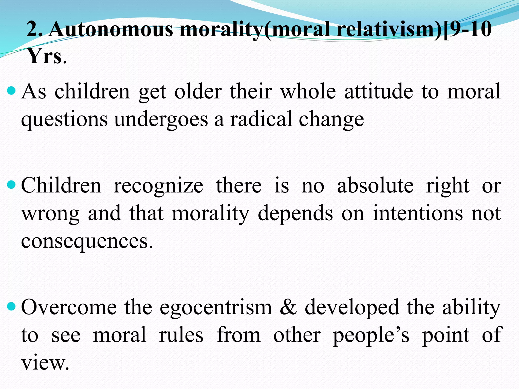 Piaget theory of moral development | PPTX