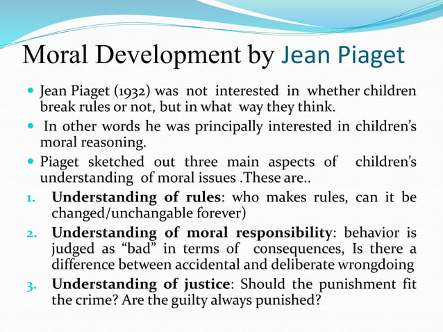 Piaget theory of moral development | PPTX