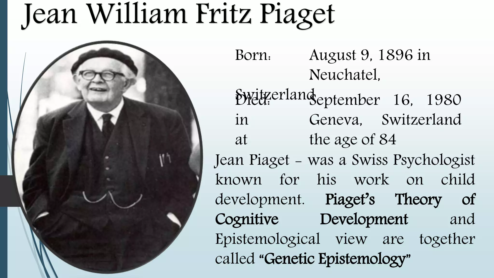 Module 6 jean piaget cognitive development | PPTX